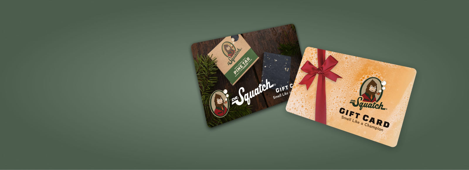 Squatch Gift Card - Dr. Squatch